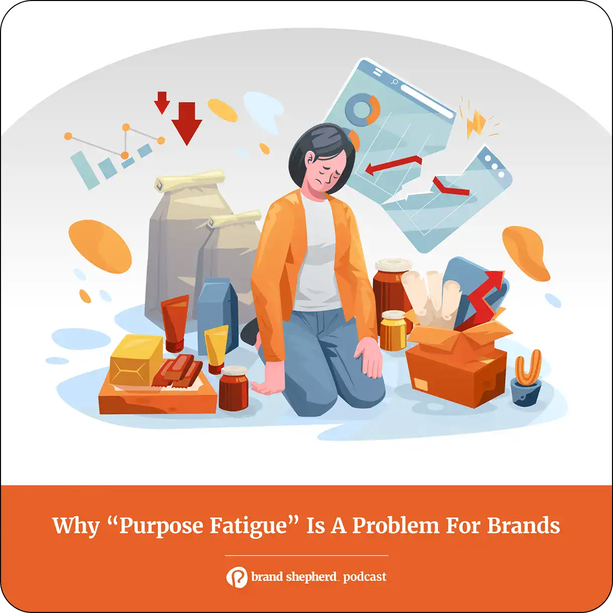 'Force-Fitting' Purpose to Brands Is No Longer Wanted - Brand Shepherd